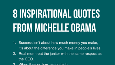 8 Inspirational Quotes From Michelle Obama - LifeHack